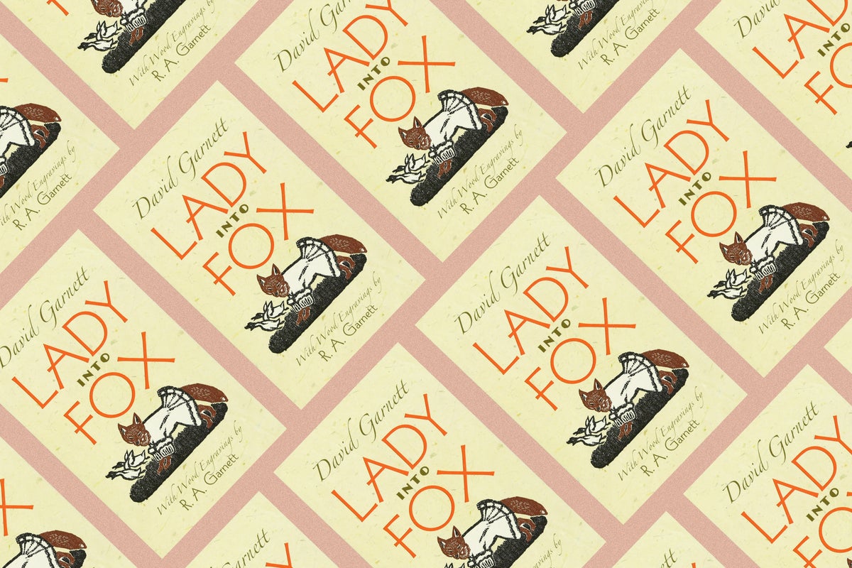 Book of a lifetime: Lady into Fox by David Garnett | The Independent